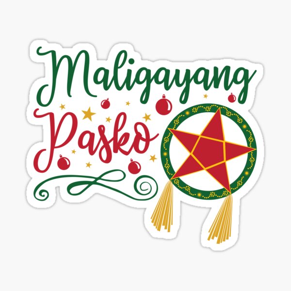 "Maligayang Pasko Philipphines Filipino Christmas" Sticker for Sale by ...