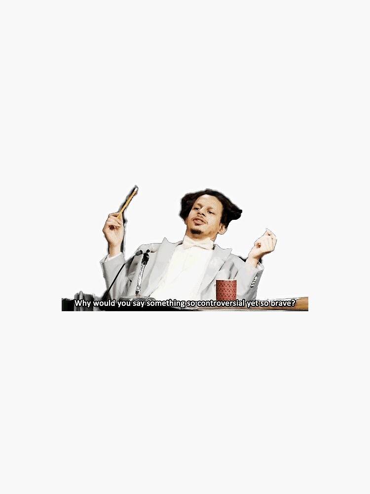 "Eric Andre - Why Would You Say Something So Controversial, Yet So ...