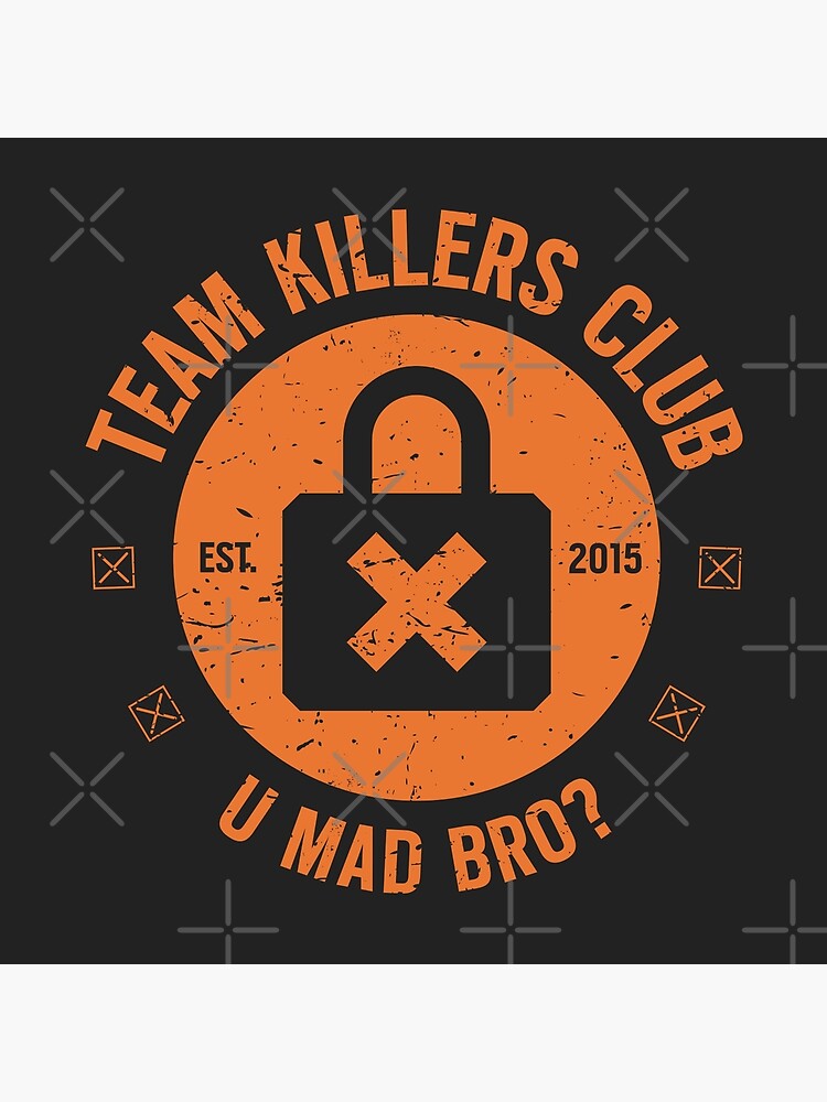 "Team Killer Club [Roufxis - RB]" Poster by RoufXis | Redbubble