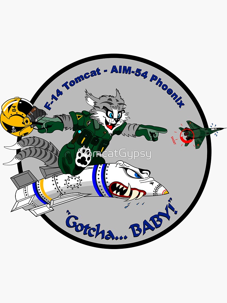 "F-14 Tomcat - AIM-54 Phoenix - Gotcha... Baby! - Grey Clean Style ...