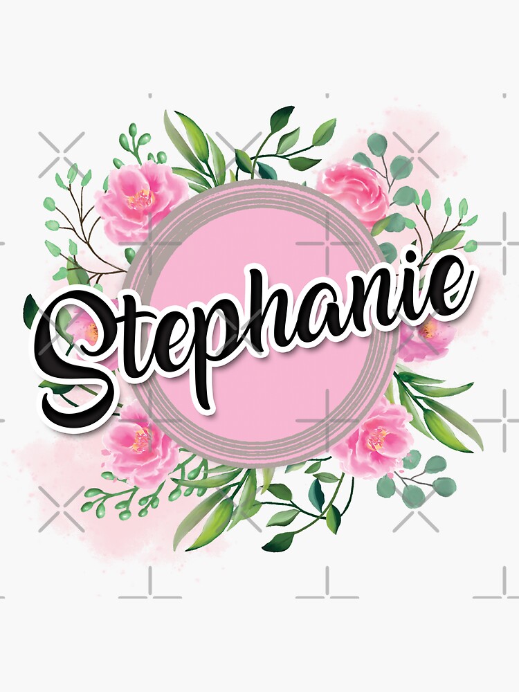 "Stephanie name" Sticker for Sale by badinboow | Redbubble