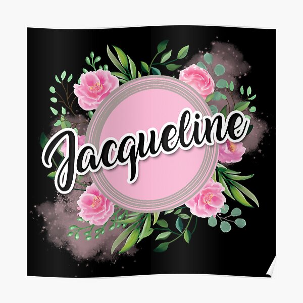Póster for Sale con la obra «nombre jaqueline» de badinboow | Redbubble