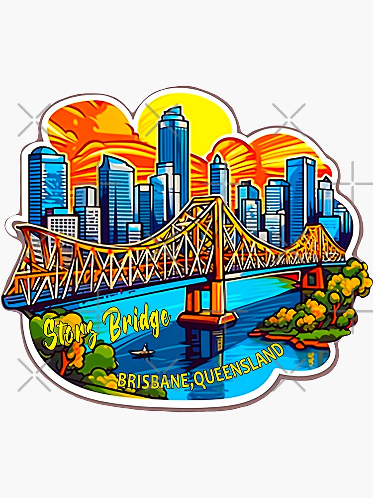 "Story Bridge Brisbane Queensland" Sticker for Sale by frigamribe88 ...