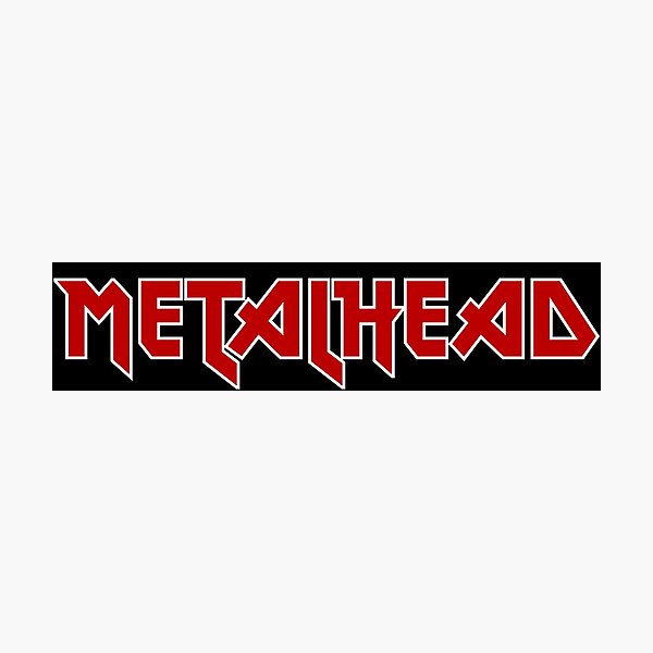 "Metalhead logo" Photographic Print by Skady666 | Redbubble