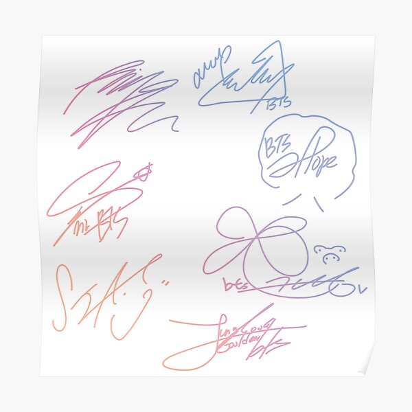 "BTS GROUP SIGNATURES" Poster for Sale by imgoodimdone | Redbubble