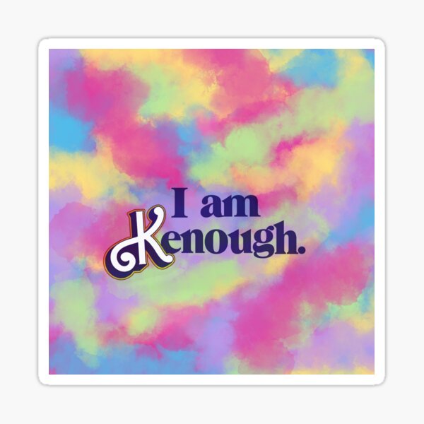 "I am Kenough (Barbie)" Sticker for Sale by Settho | Redbubble