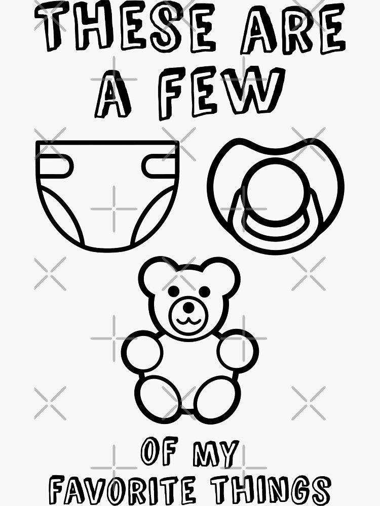 "ABDL Favorite Things Littlespace, Ageplay, Diaper Play" Sticker for Sale by MikeyCrinkle ...