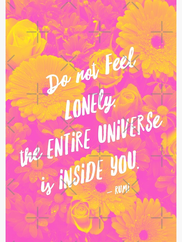 "Pink Doom Room Art - Inspirational Rumi Quote - Do not feel lonely ...