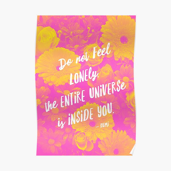 "Pink Doom Room Art - Inspirational Rumi Quote - Do not feel lonely ...