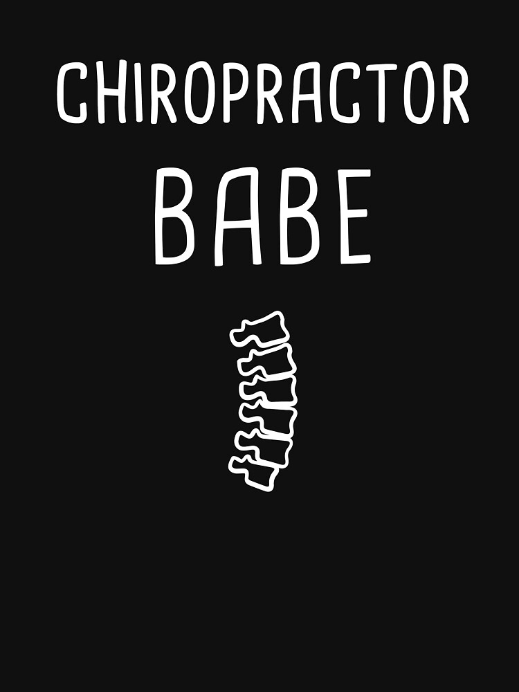 "Cute Chiropractor Babe Graphic" T-shirt by ethandirks | Redbubble