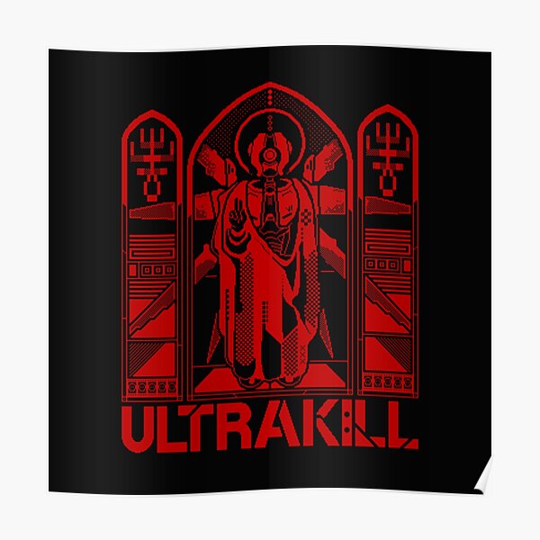 "Ultrakill v2 - Gabriel Ultrakill" Poster for Sale by theresaflack ...