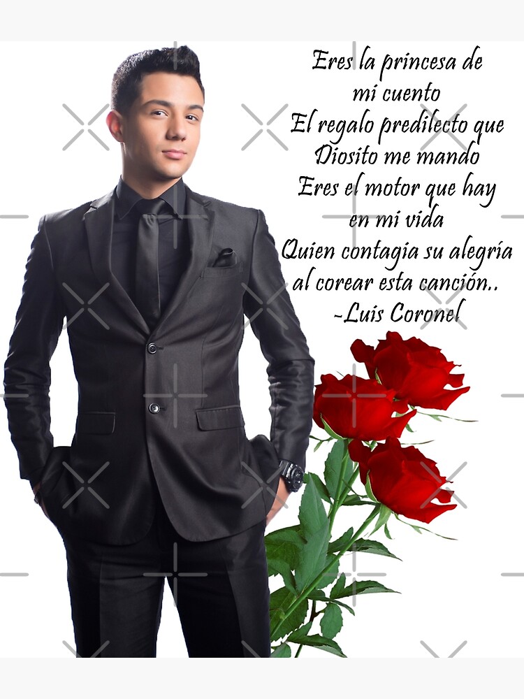 "Luis Coronel" Poster by JessyBambii | Redbubble