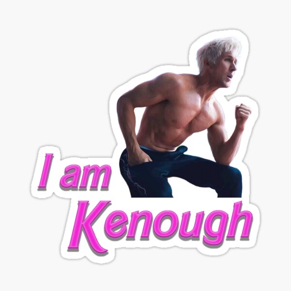 "Kenough " Sticker for Sale by jaclynjeffrey | Redbubble