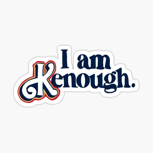 "I am Kenough Barbie Movie " Sticker for Sale by glosha | Redbubble