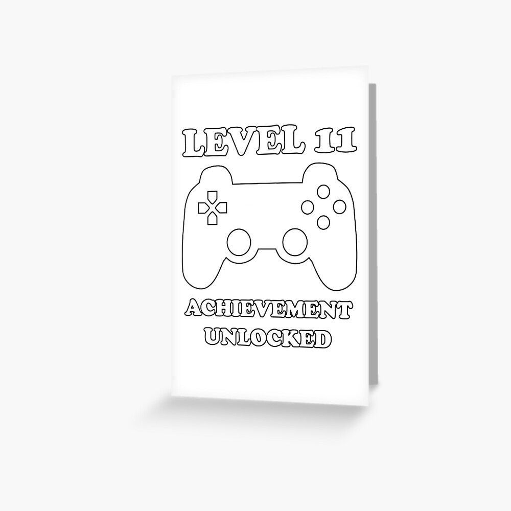 "Level 11 Achievement Unlocked Gamer Next Level 11 years old birthday ...