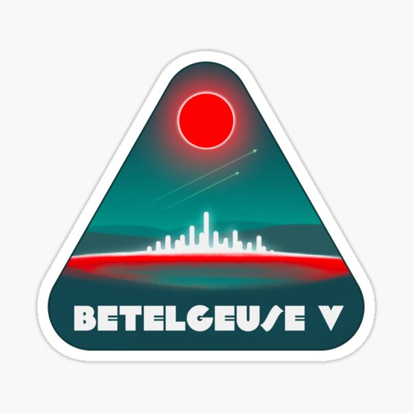 "Betelgeuse V planet tourism" Sticker for Sale by aldwynbob | Redbubble