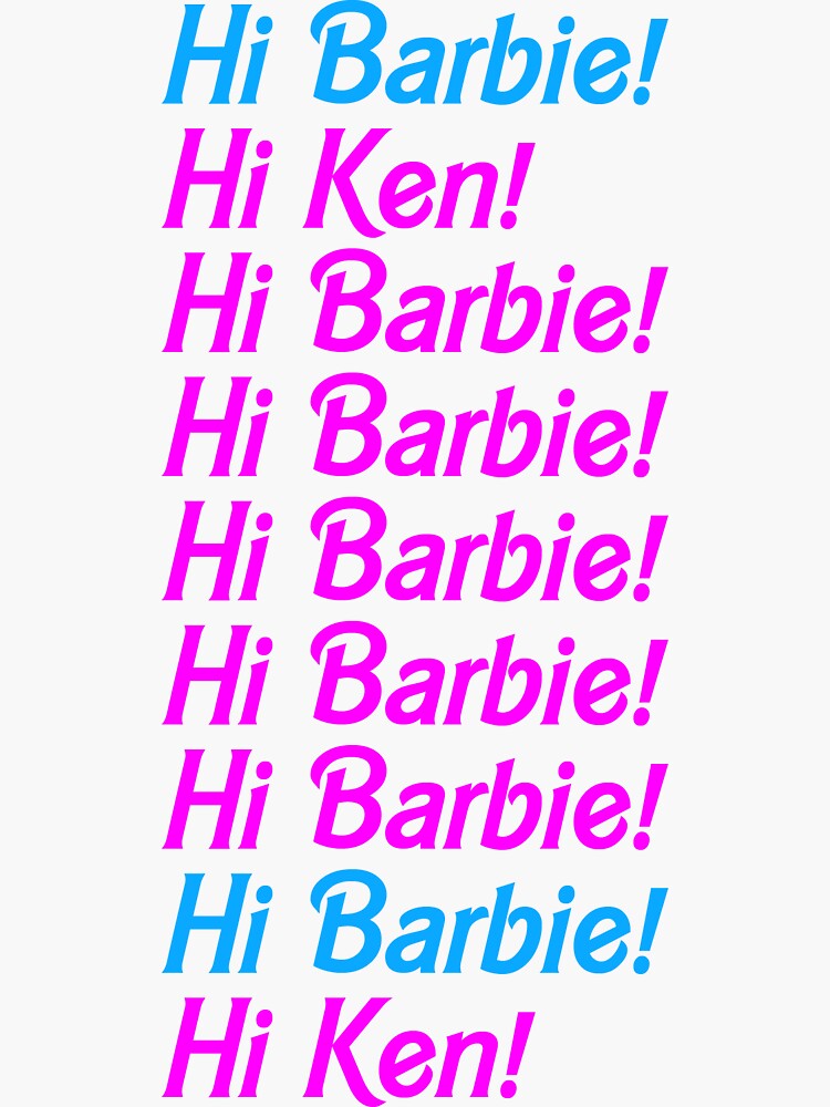 "Barbie Movie Hi Barbie" Sticker for Sale by rachelmp114 | Redbubble