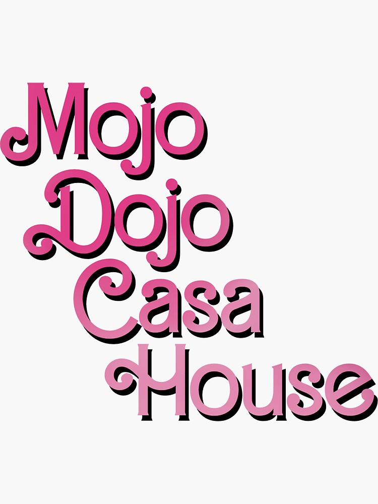 "Mojo Dojo Casa House Pink" Sticker for Sale by lwargz | Redbubble
