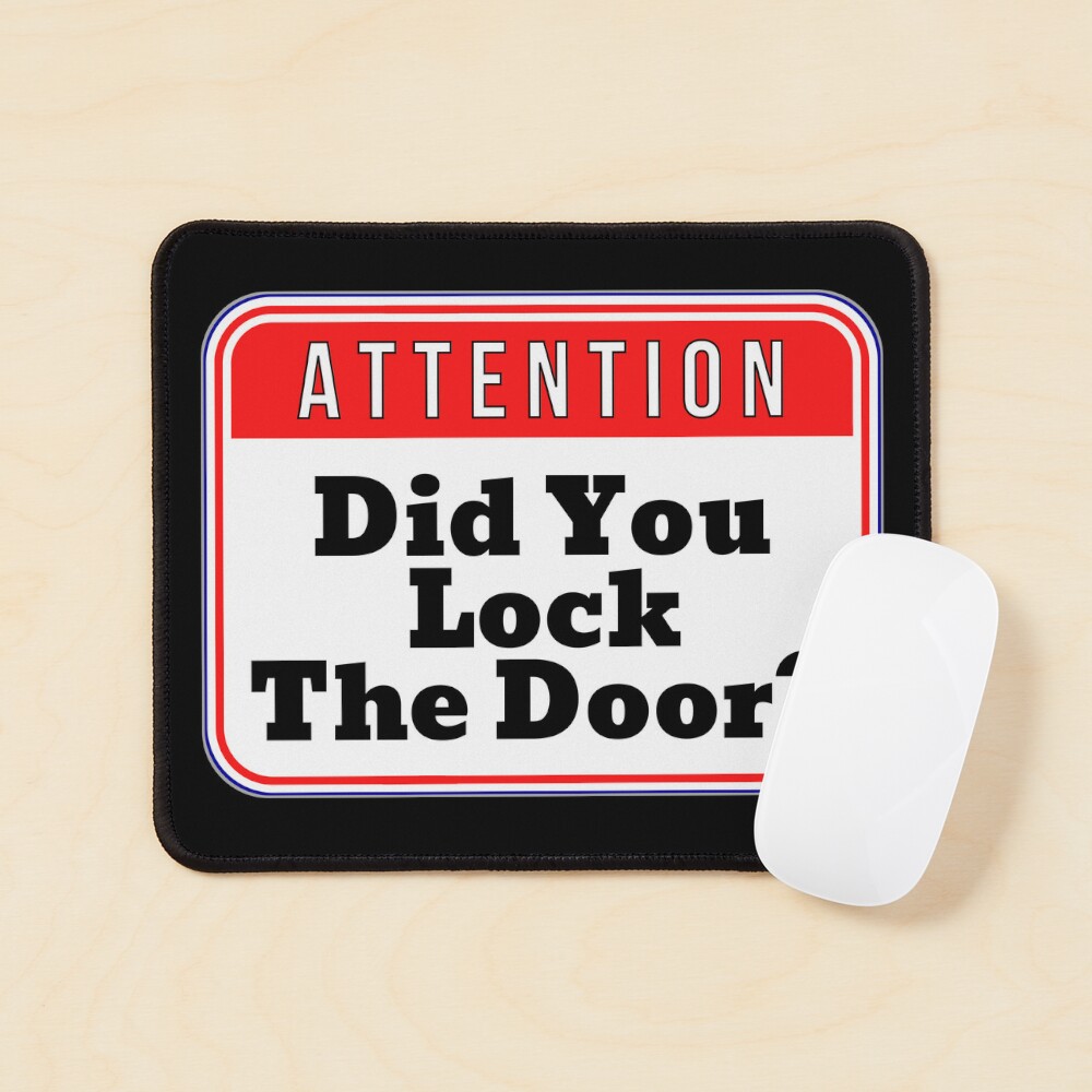 "ATTENTION: Did You Lock The Door? - funny warning signs" Poster for ...