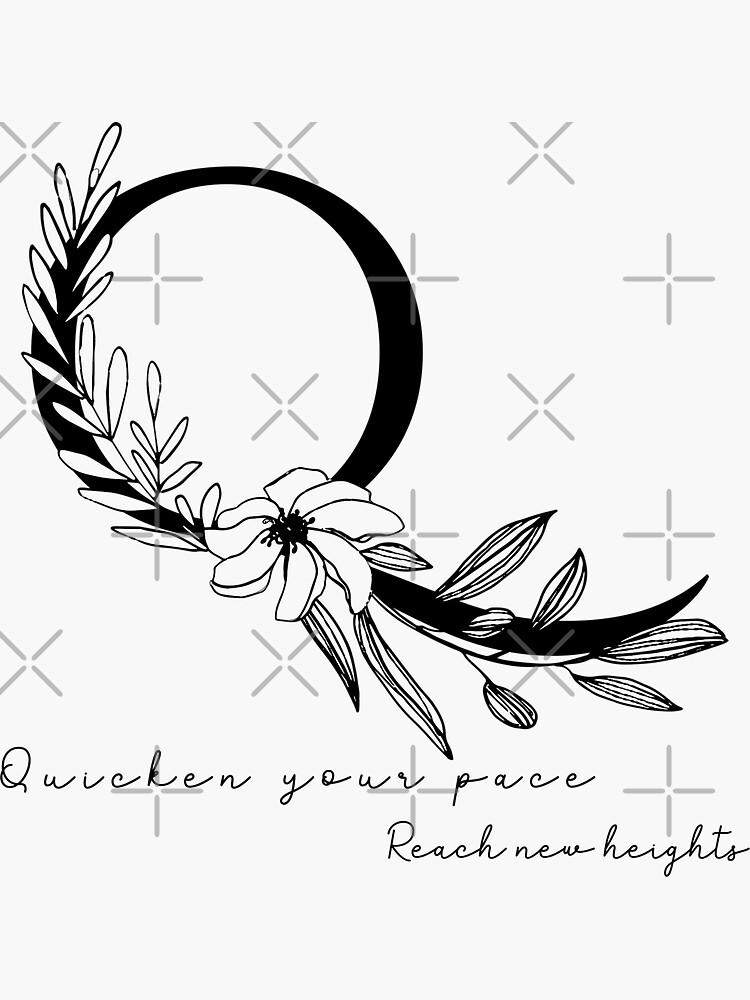 "letter Q-Quicken your pace, reach new heights." Sticker for Sale by ...