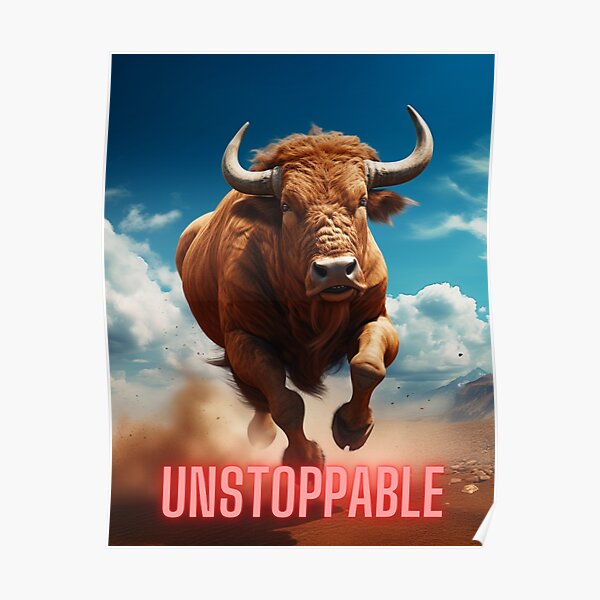 "Unstoppable Raging Bull" Poster for Sale by RJPSDesign | Redbubble