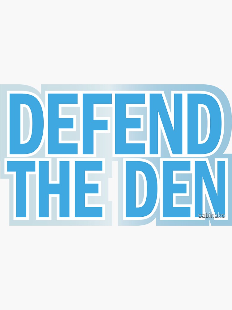 "Defend the den" Sticker for Sale by sabinako | Redbubble
