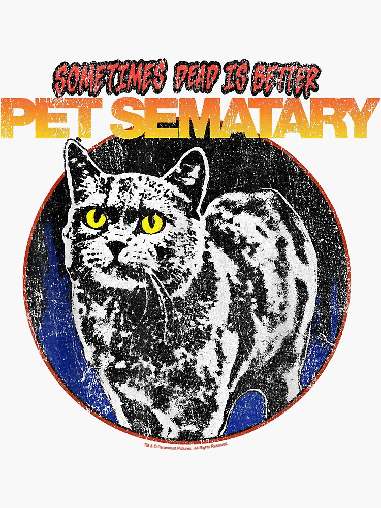 "Pet Sematary" Sticker for Sale by FusbertaSanscha | Redbubble