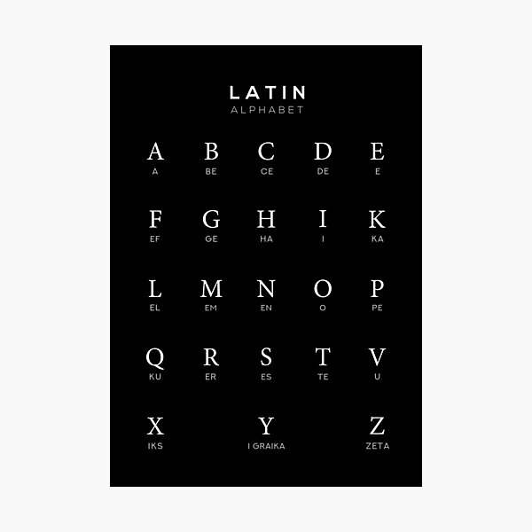 "Classical Latin Alphabet, Language Learning Chart Black" Photographic ...