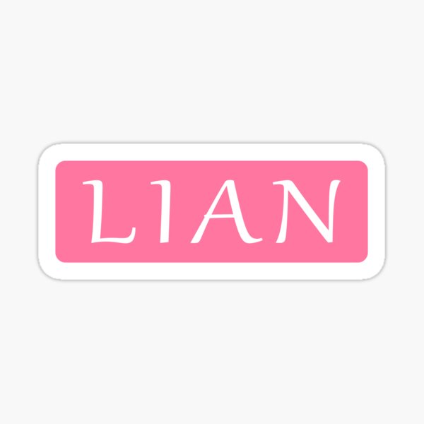 "Lian Girls Name" Sticker for Sale by jeallan | Redbubble