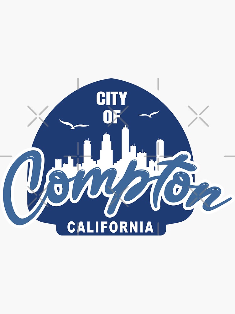 "City Of Compton" Sticker by Printyourspirit | Redbubble