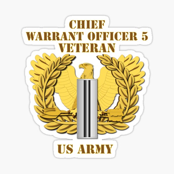 "Army - Emblem - Warrant Officer 5 - CW5 w Eagle - Veteran" Sticker for ...
