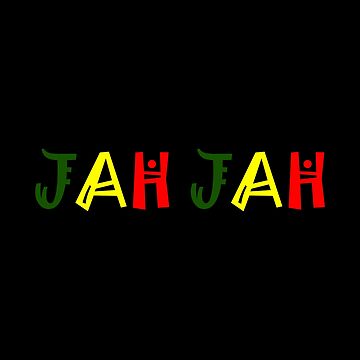 "Jah Jah, the Rastafarian Phrase" Sticker for Sale by radikaldezignz ...