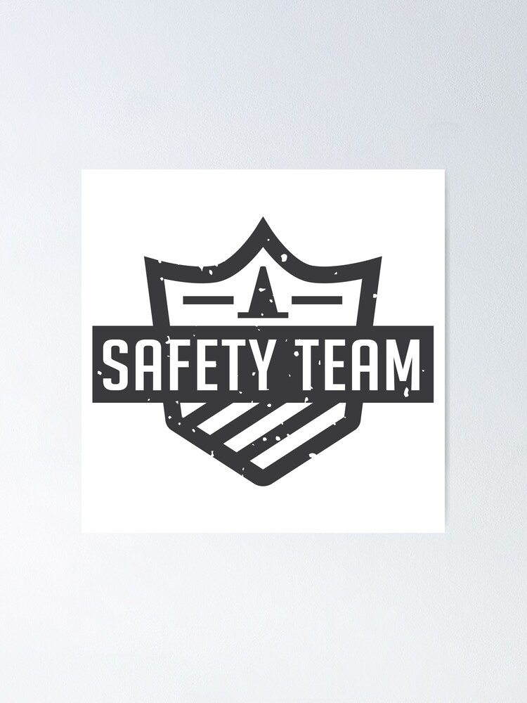 "Safety Team Badge" Poster for Sale by Amanda Biddenback | Redbubble