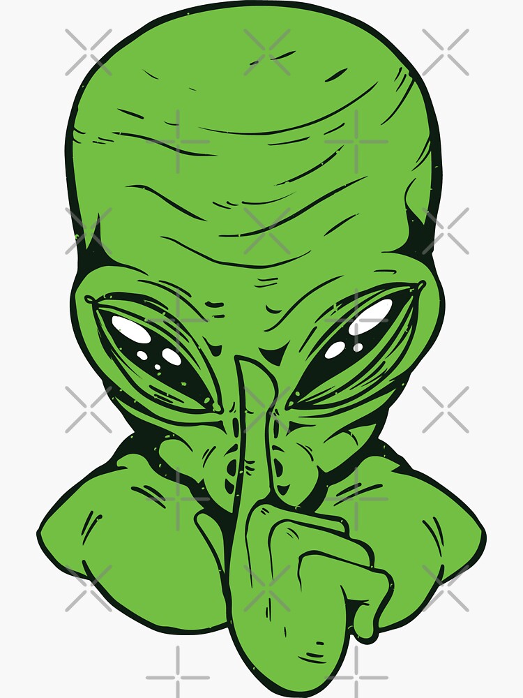 "Be Quiet Alien" Stickerundefined by DerSenat | Redbubble