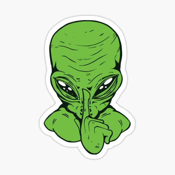 "Be Quiet Alien" Stickerundefined by DerSenat | Redbubble