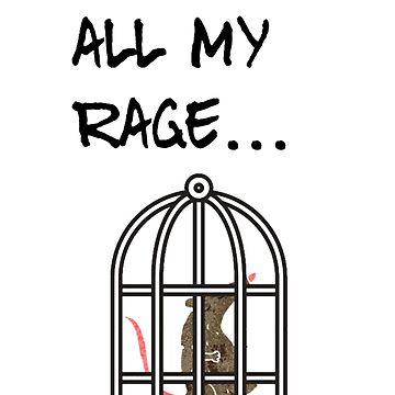 "Despite All My Rage Classic " Sticker for Sale by LotusasOliveras ...