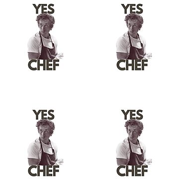"Yes, Chef The Original Berf of Chicagoland 4x" Sticker for Sale by ...