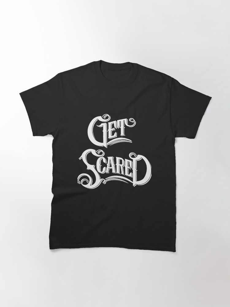"Get Scared Logo" T-shirt by Staarzz | Redbubble