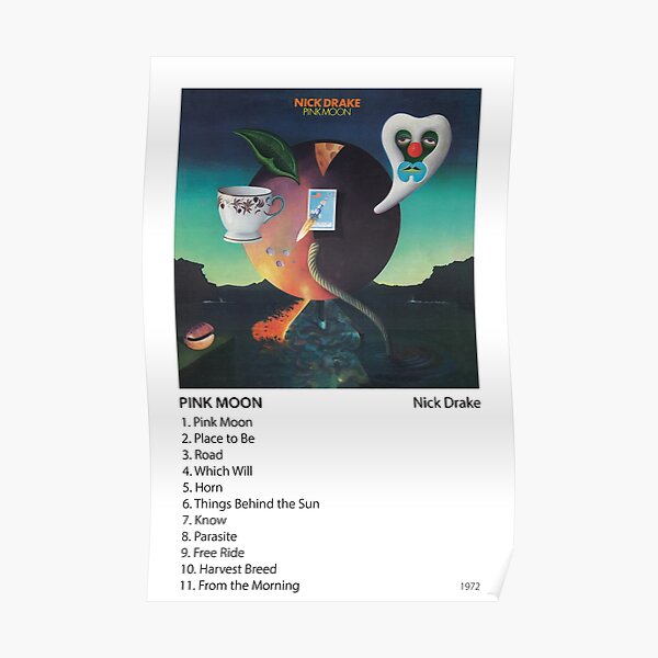 "Nick Drake - Pink Moon Poster" Poster for Sale by GeeksTee | Redbubble
