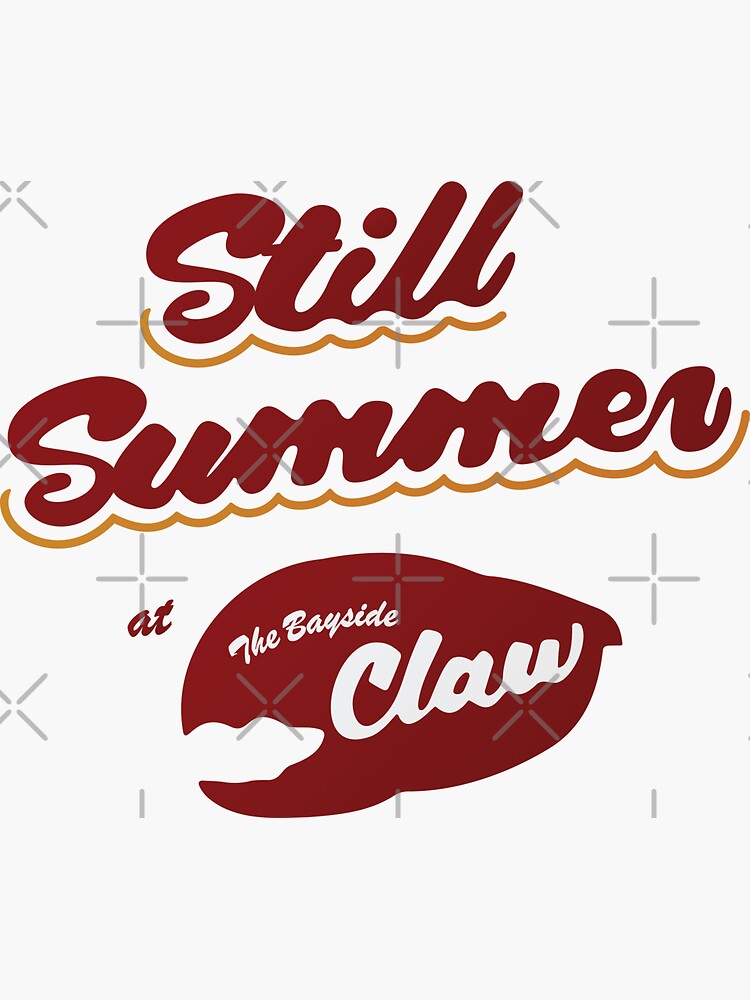 "STILL SUMMER AT THE CLAW" Sticker for Sale by sleuthingsarah | Redbubble