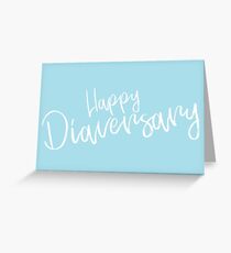 Diaversary Gifts & Merchandise | Redbubble