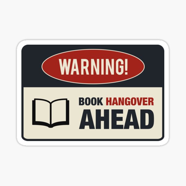 "Warning! Book Hangover Ahead / Funny Bookish Warning Sign Red Black ...