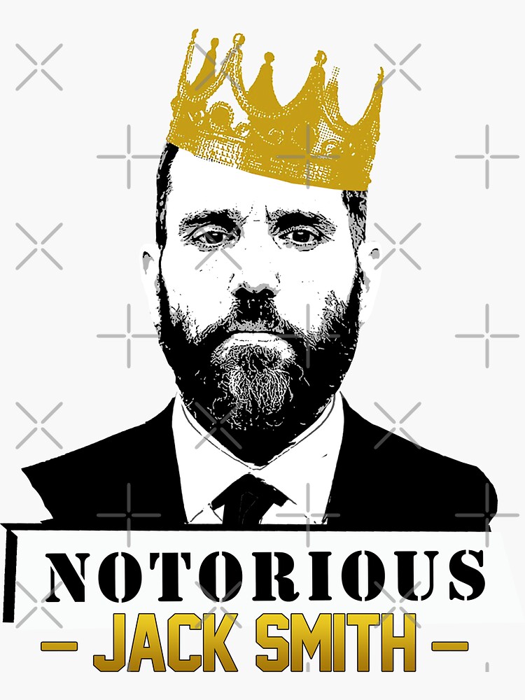"Notorious Jack Smith" Sticker for Sale by partyfarty | Redbubble