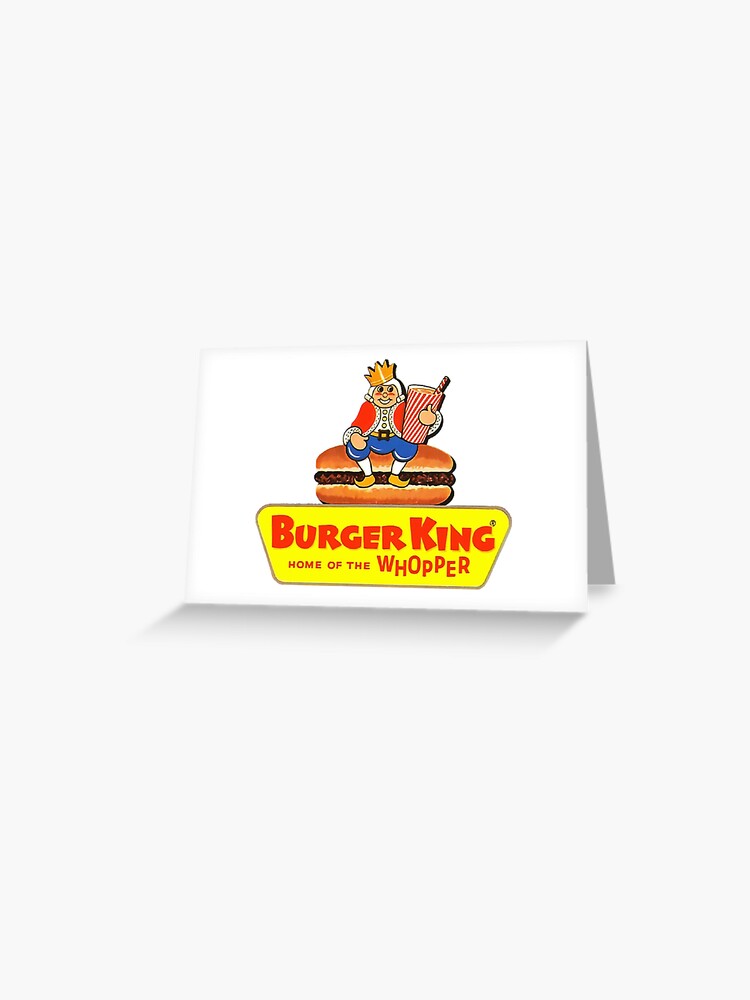 "Vintage Burger King logo "Home of the Whopper"" Greeting Card for Sale ...