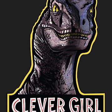 "Clever Girl Jurassic Park Raptor " Sticker for Sale by gearonk | Redbubble