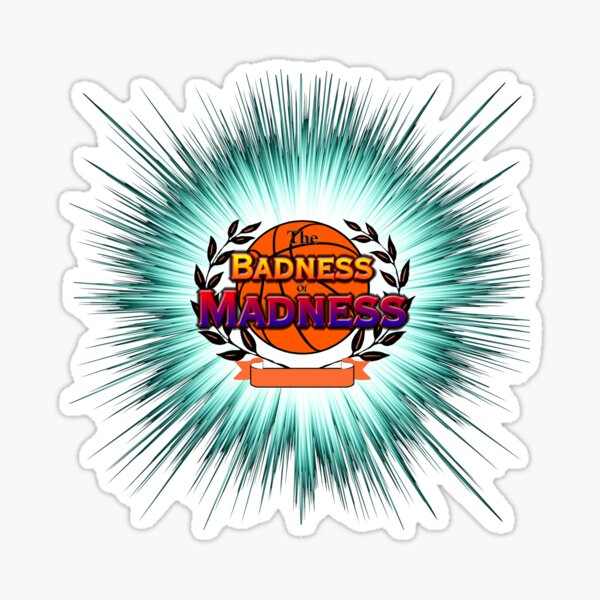 "Badness Of Madness - Basketball Emblem" Sticker for Sale by xzendor7 ...