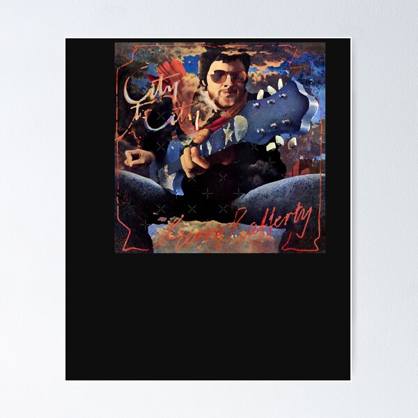 "Gerry Rafferty City To City " Poster for Sale by TyraFunk | Redbubble