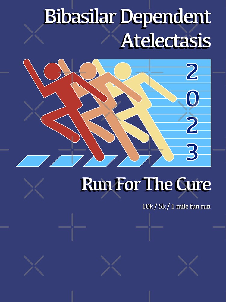 "Bibasilar Dependent Atelectasis - Run For The Cure" Essential T-Shirt ...