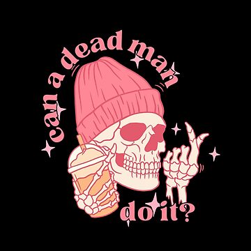 "Can A Dead Man Do It, Dead Man's Test ABA Behavior Analyst" Sticker ...