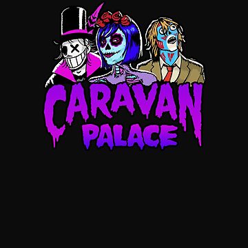 "Caravan Palace Merch" Sticker for Sale by ERNESTOGUARDADO | Redbubble
